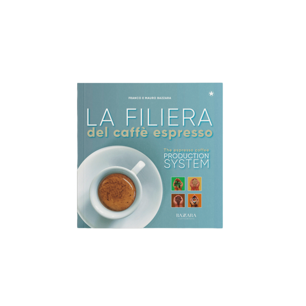 "The Espresso Coffee Production System" Manual - Caffèlab